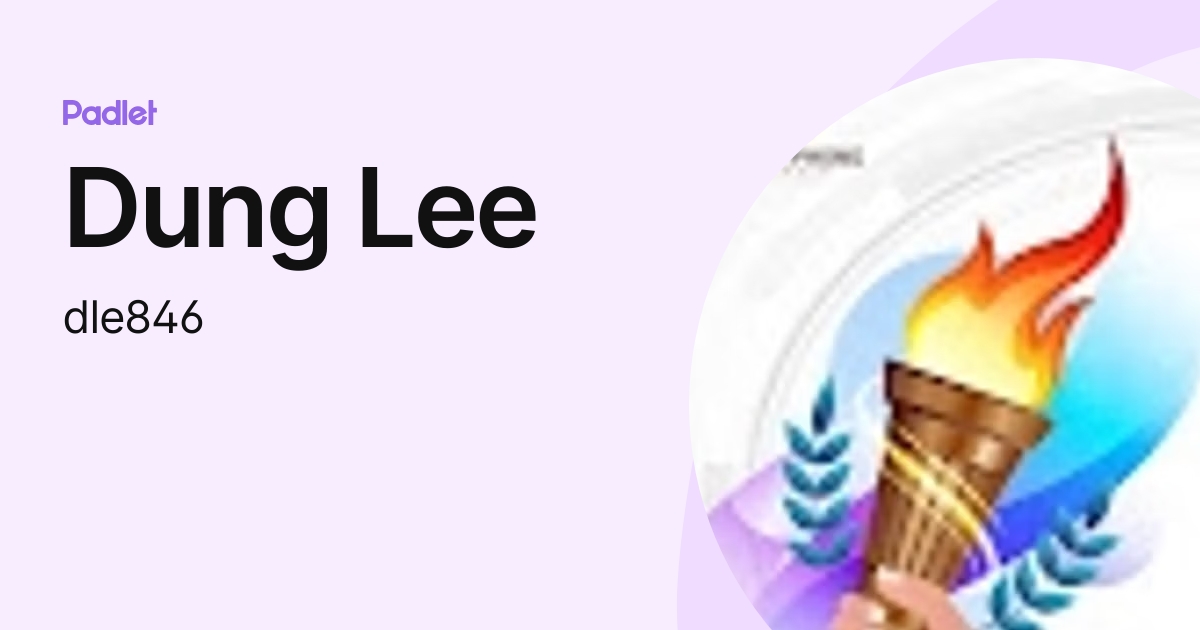 Dung Lee (dle846) profile | Padlet