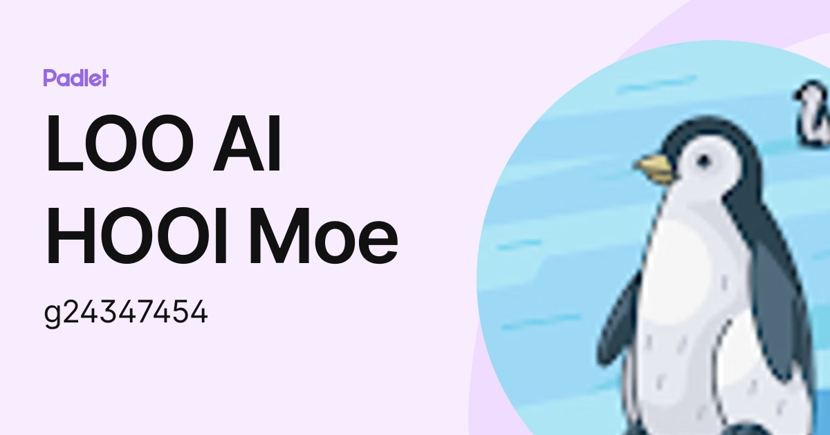 LOO AI HOOI Moe (g24347454) profile | Padlet
