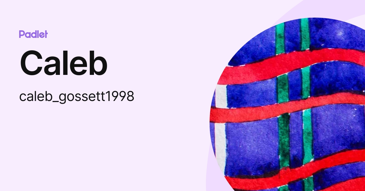 Caleb (caleb_gossett1998) profile | Padlet