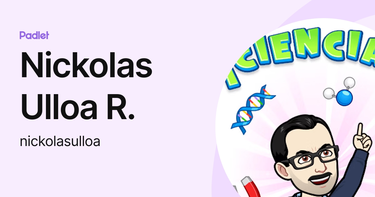 Nickolas Ulloa R. (nickolasulloa) profile | Padlet