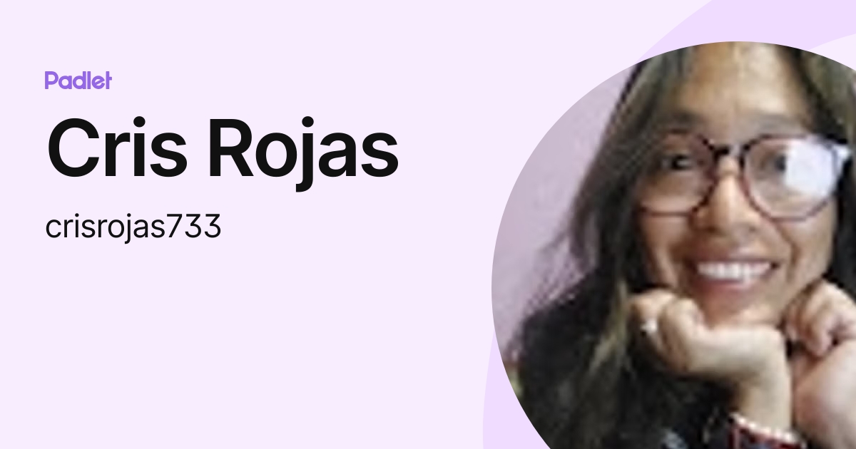 Cris Rojas (crisrojas733) profile | Padlet