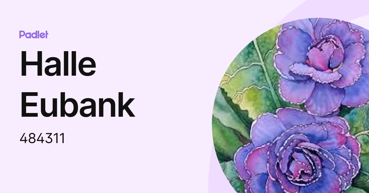 Halle Eubank (484311) profile | Padlet