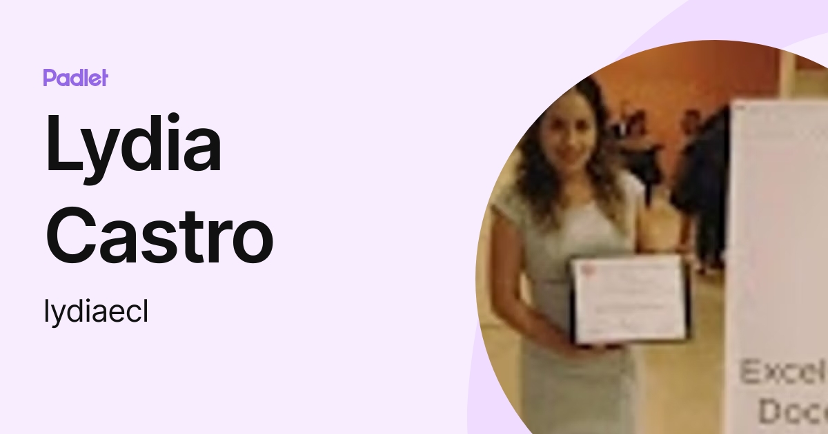 Lydia Castro (lydiaecl) profile | Padlet
