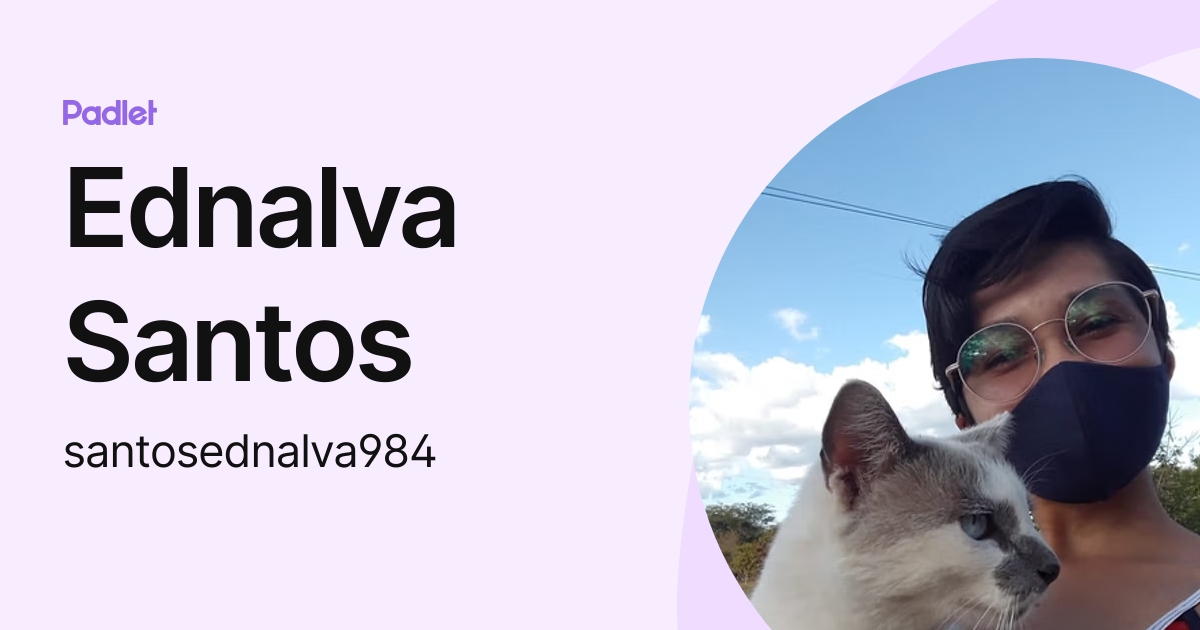 Ednalva Santos (santosednalva984) profile | Padlet
