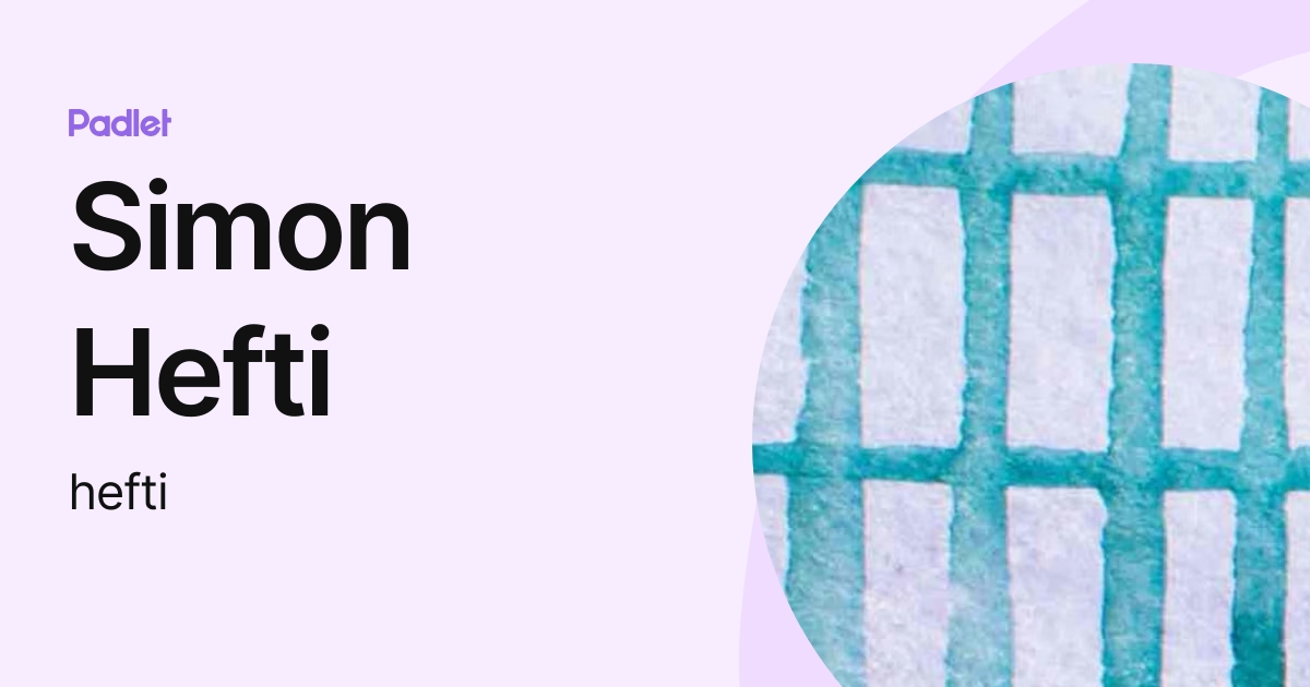 Simon Hefti (hefti) profile | Padlet