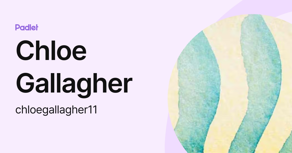 Chloe Gallagher (chloegallagher11) profile | Padlet