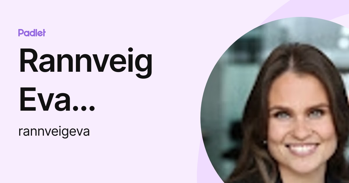 Rannveig Eva Snorradóttir (rannveigeva) profile | Padlet