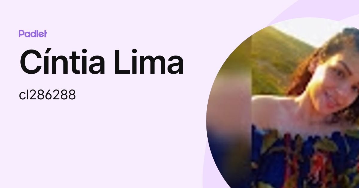 Cíntia Lima (cl286288) profile | Padlet