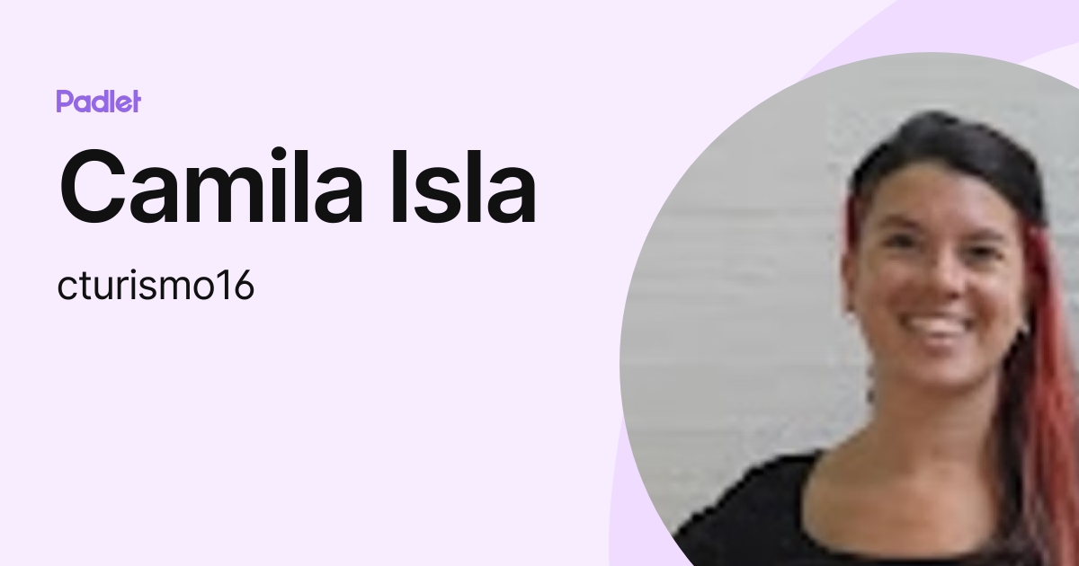 Camila Isla (cturismo16) profile | Padlet