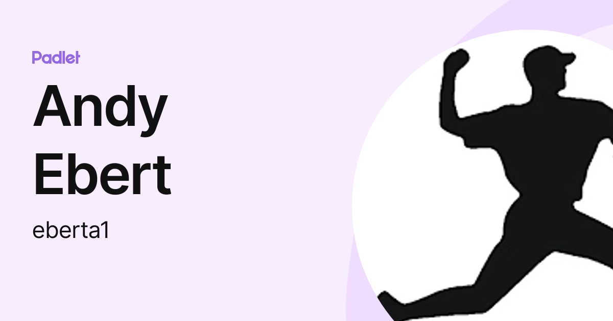 Andy Ebert (eberta1) profile | Padlet