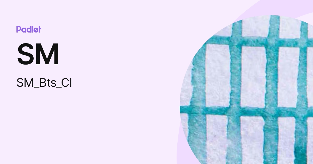 Profil de SM (SM_Bts_CI) | Padlet