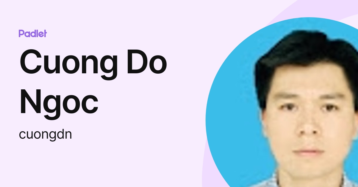 Cuong Do Ngoc (cuongdn) profile | Padlet
