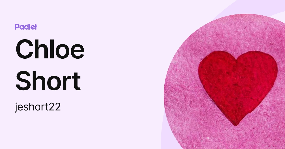 Chloe Short (jeshort22) profile | Padlet