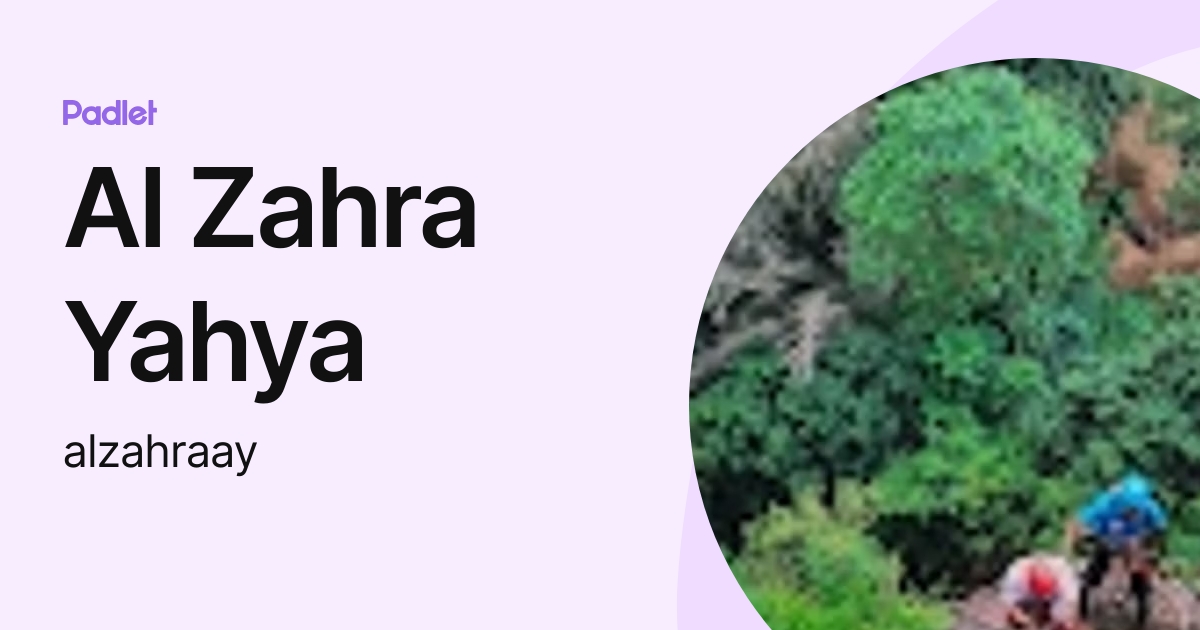 Al Zahra Yahya (alzahraay) profile | Padlet