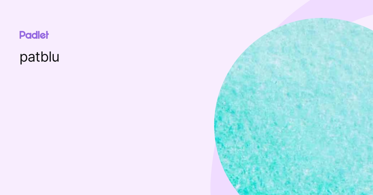 Patblu Profile Padlet