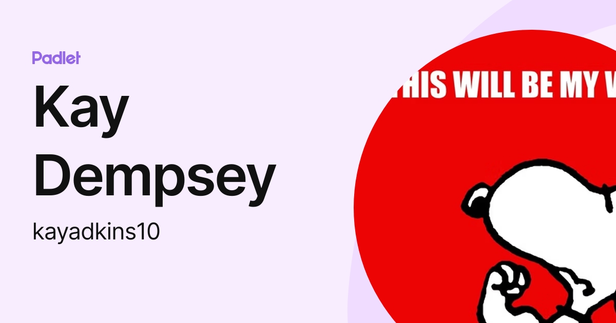 Kay Dempsey (kayadkins10) profile | Padlet