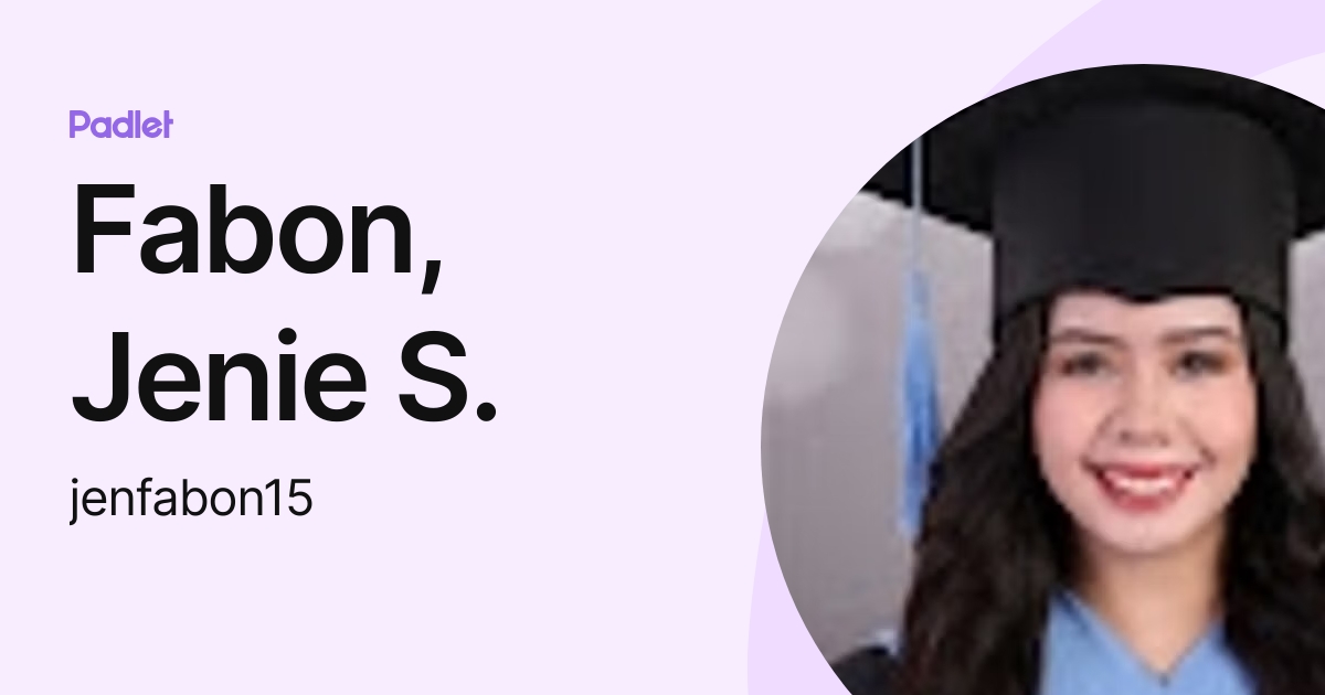 Fabon, Jenie S. (jenfabon15) profile | Padlet