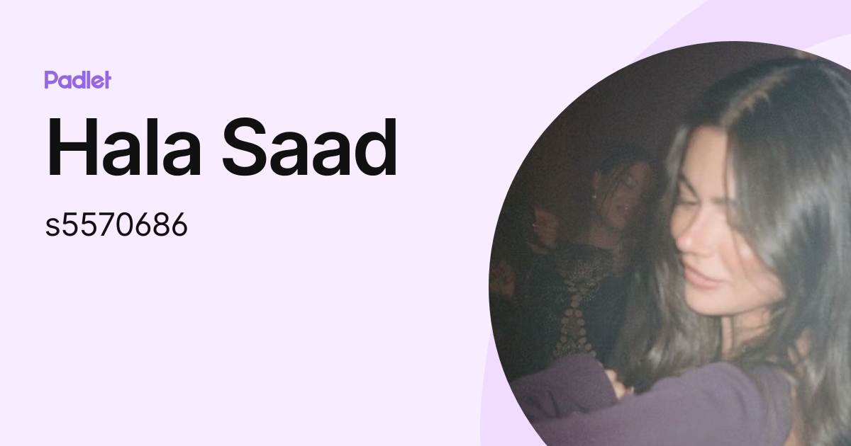 Hala Saad (s5570686) profile | Padlet
