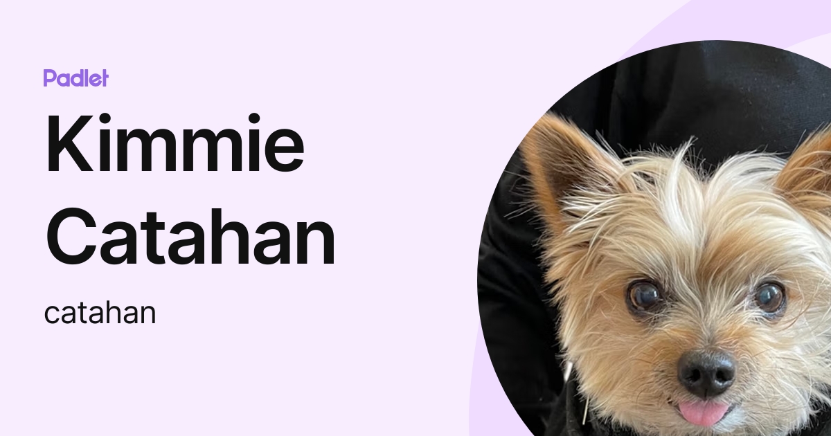 Kimmie Catahan (catahan) profile | Padlet