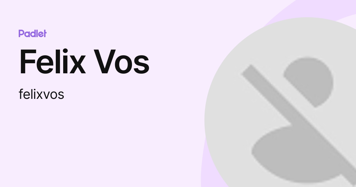 Felix Vos (felixvos) profile | Padlet