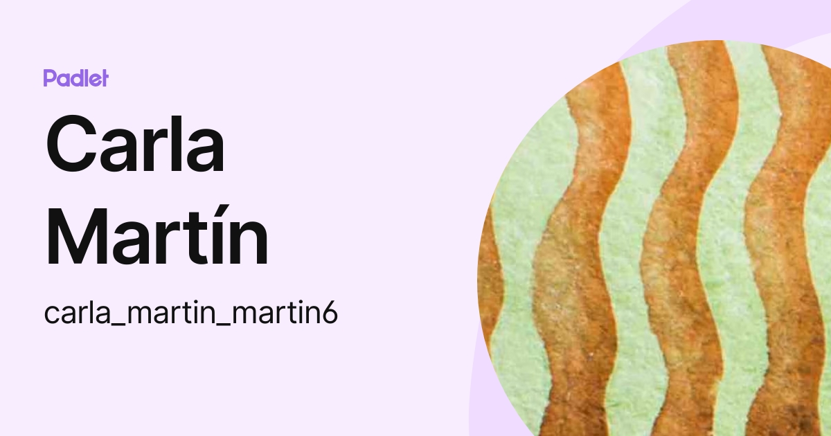 Carla Martín (carla_martin_martin6) profile | Padlet