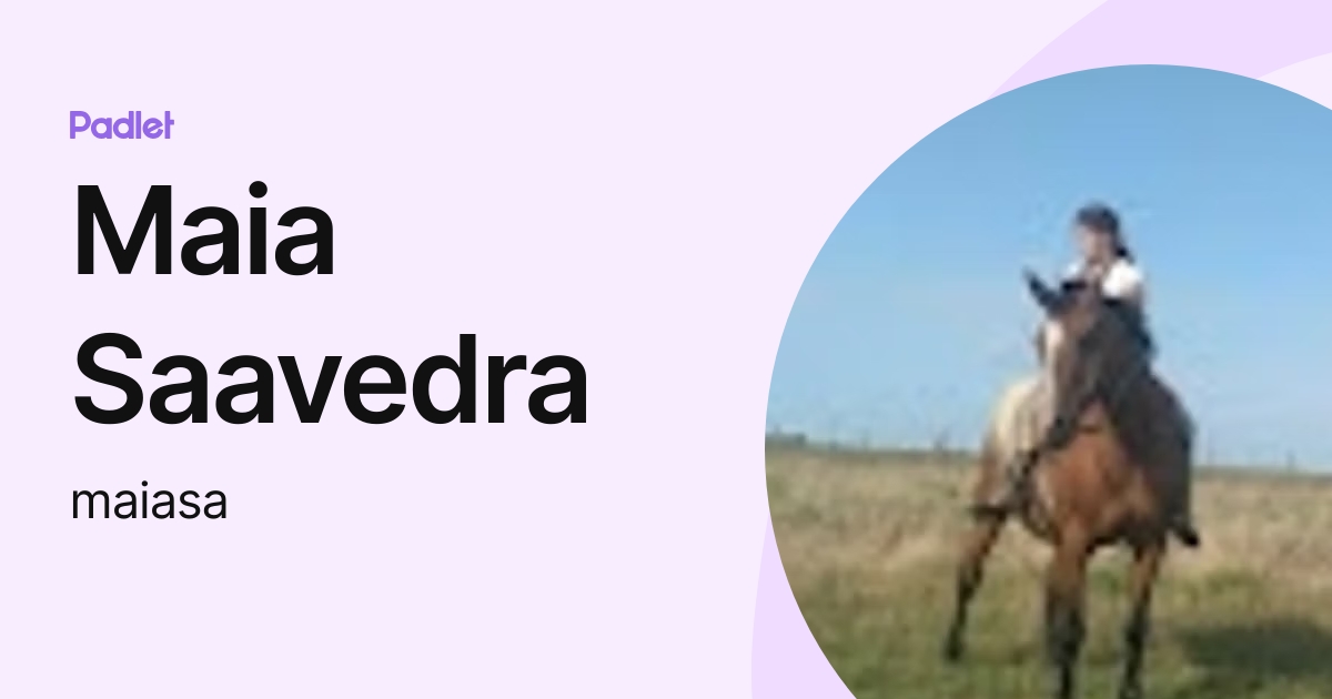Maia Saavedra (maiasa) profile | Padlet