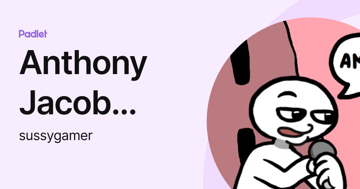 Anthony Jacob Vassallo (sussygamer) profile | Padlet