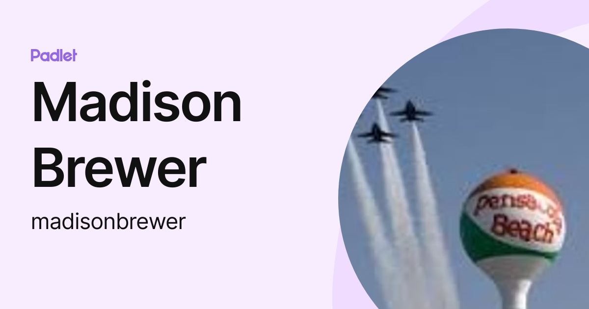 Madison Brewer (madisonbrewer) profile | Padlet