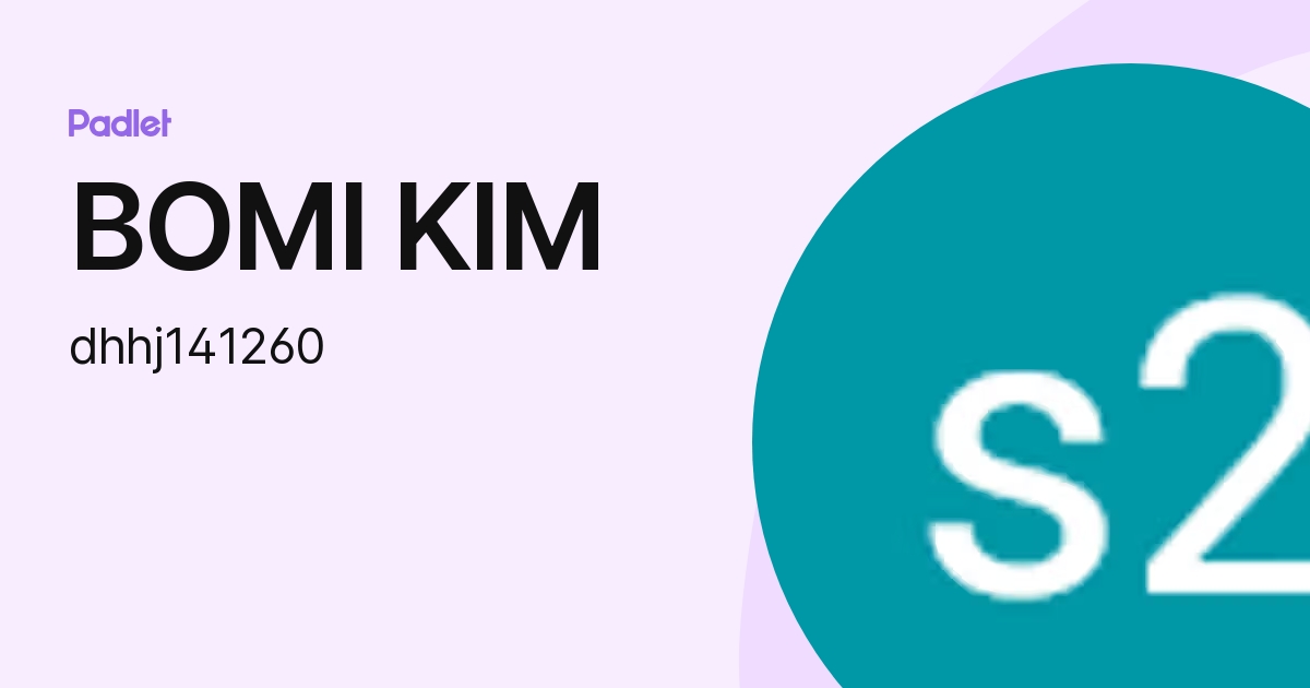 BOMI KIM (dhhj141260) profile | Padlet