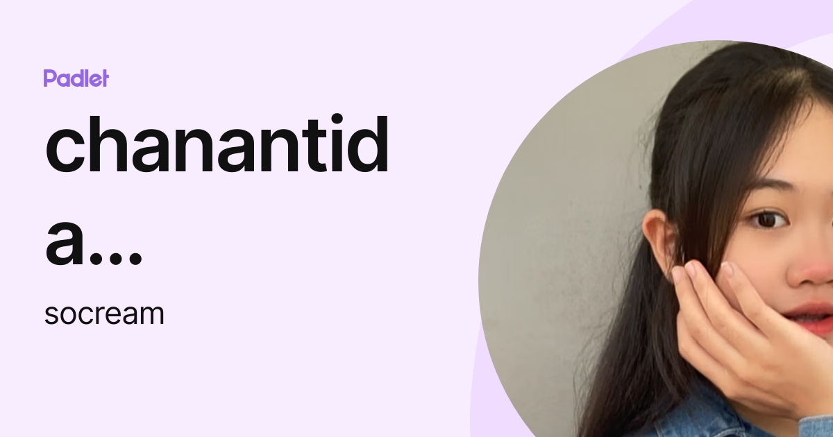 chanantida choonhapran (socream) profile | Padlet