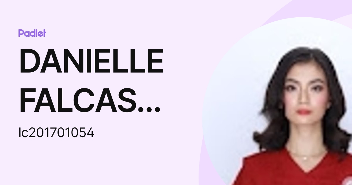DANIELLE FALCASANTOS. BUENVENIDA (lc201701054) profile | Padlet