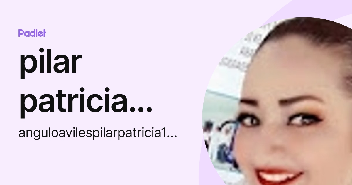 pilar patricia angulo aviles (anguloavilespilarpatricia1977) perfil ...