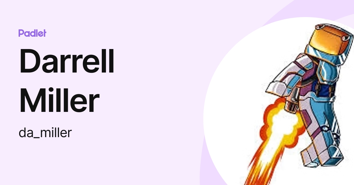 Darrell Miller (da_miller) profile | Padlet