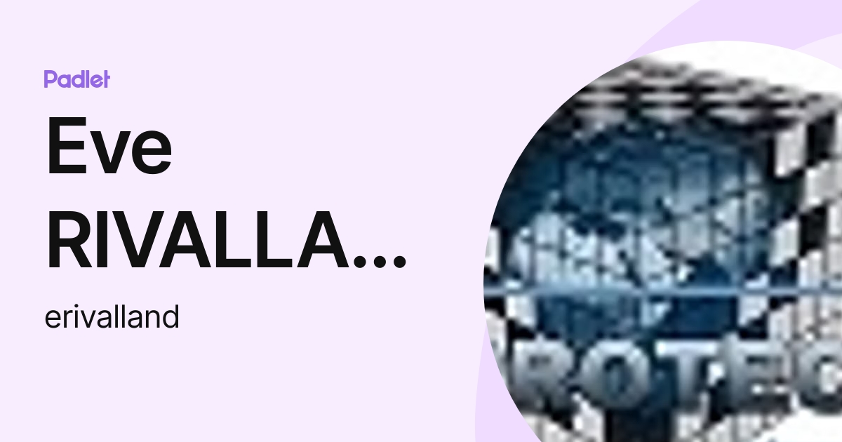 Eve RIVALLAND (erivalland) profile | Padlet