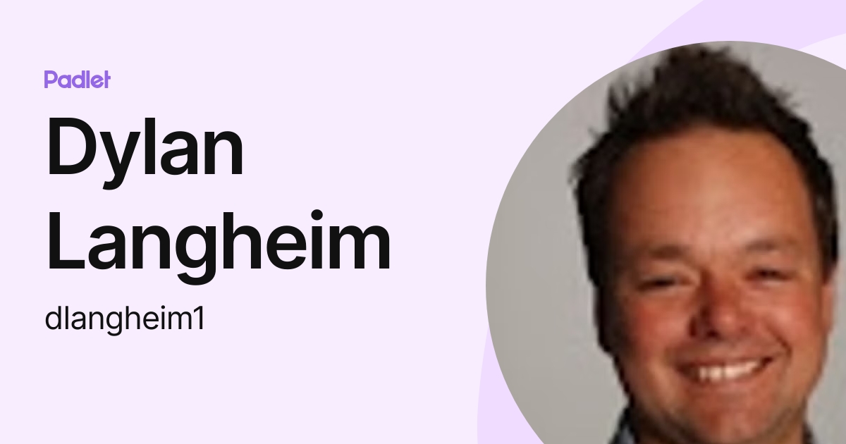 Dylan Langheim (dlangheim1) profile | Padlet