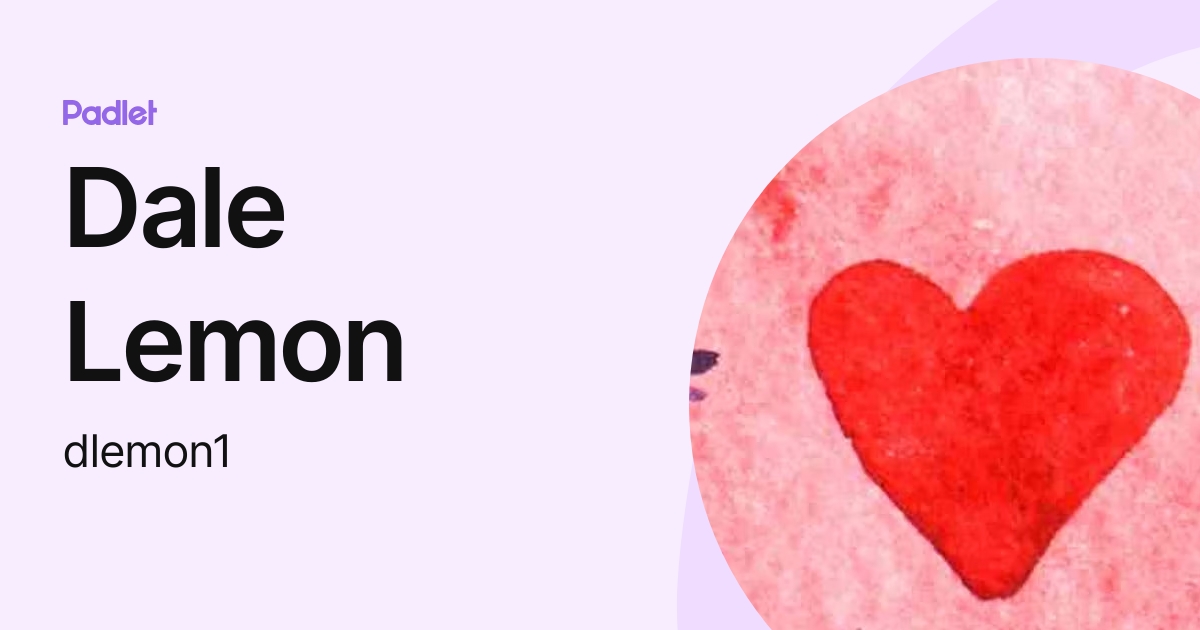 Dale Lemon (dlemon1) profile | Padlet