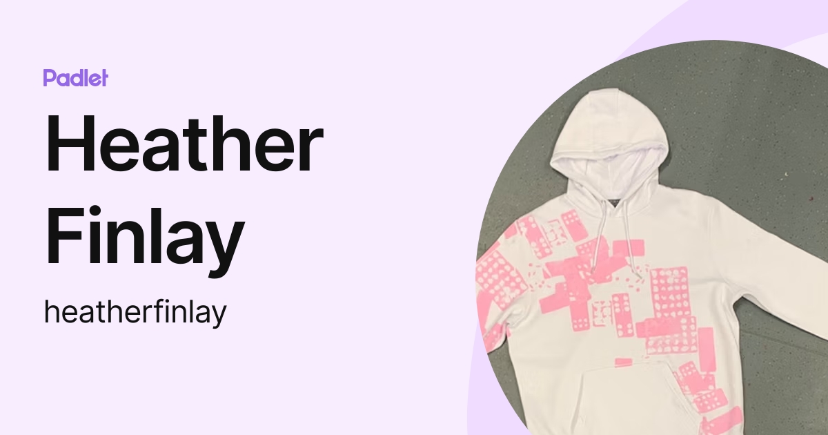 Heather Finlay (heatherfinlay) profile | Padlet