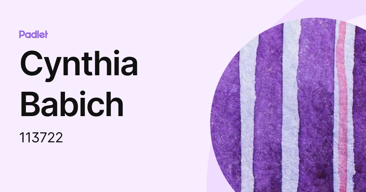 Cynthia Babich (113722) profile | Padlet