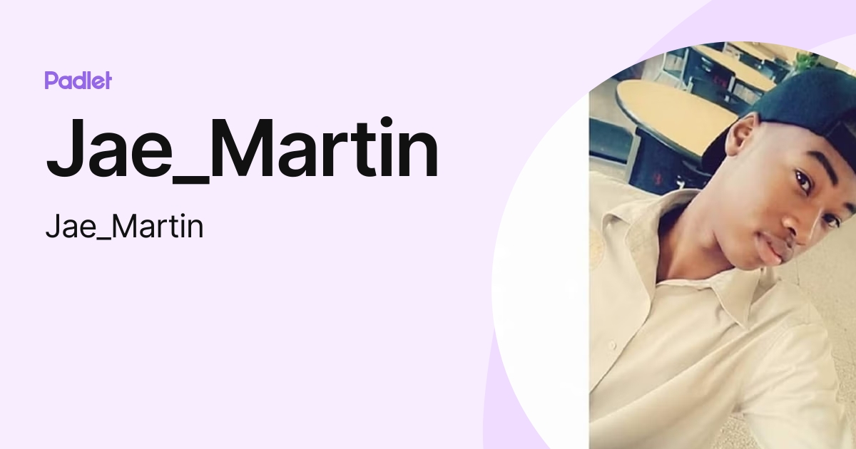 Jae_Martin (Jae_Martin) profile | Padlet