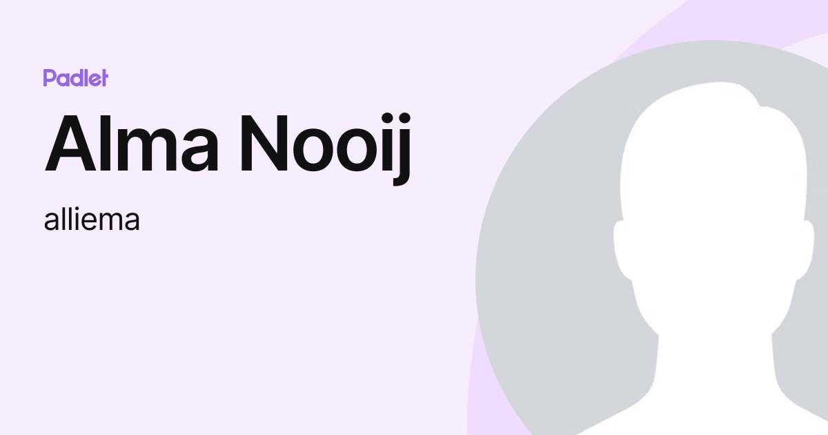 Alma Nooij (alliema) profile | Padlet