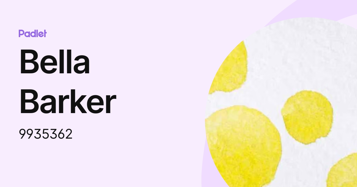 Bella Barker (9935362) profile | Padlet
