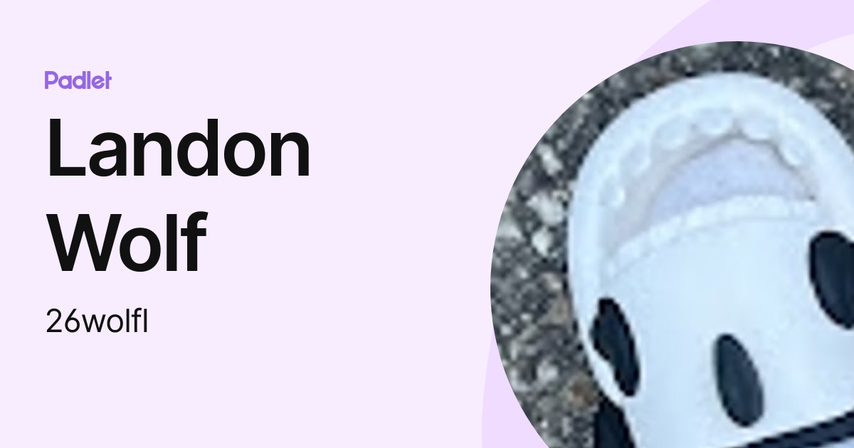 Landon Wolf (26wolfl) profile | Padlet