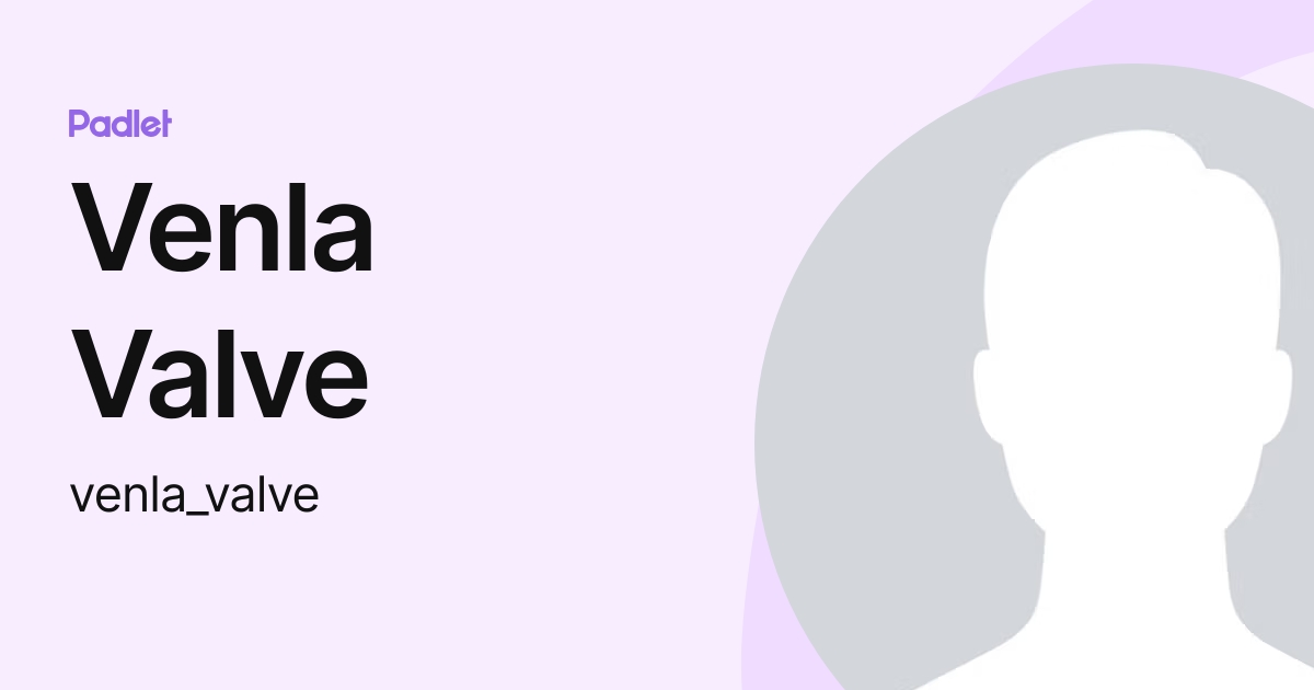 Venla Valve (venla_valve) profile | Padlet