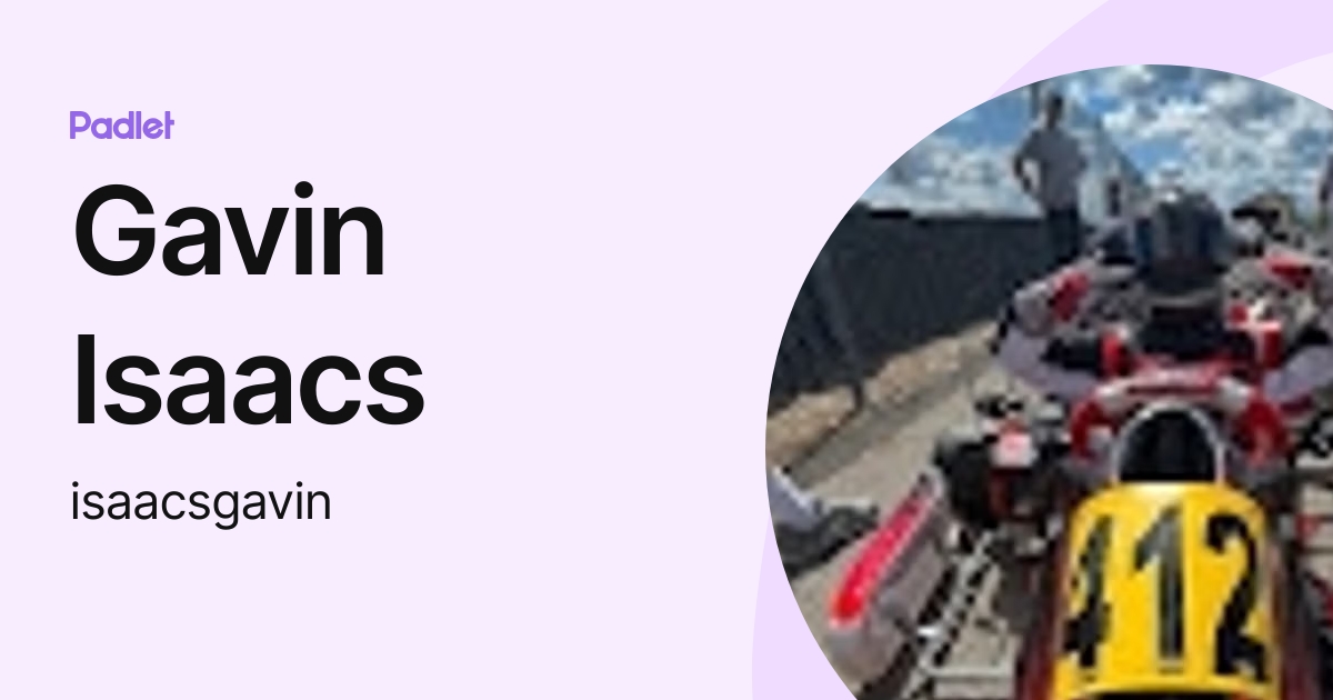 Gavin Isaacs (isaacsgavin) profile | Padlet