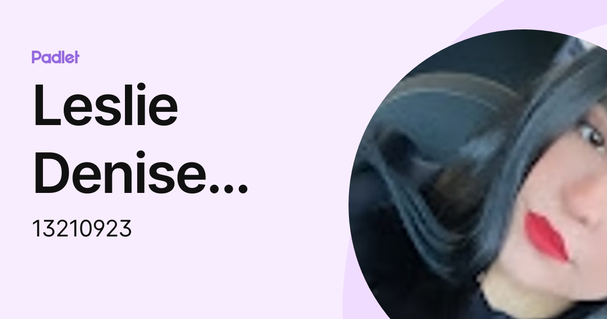 Leslie Denise Vazquez Montes (13210923) profile | Padlet