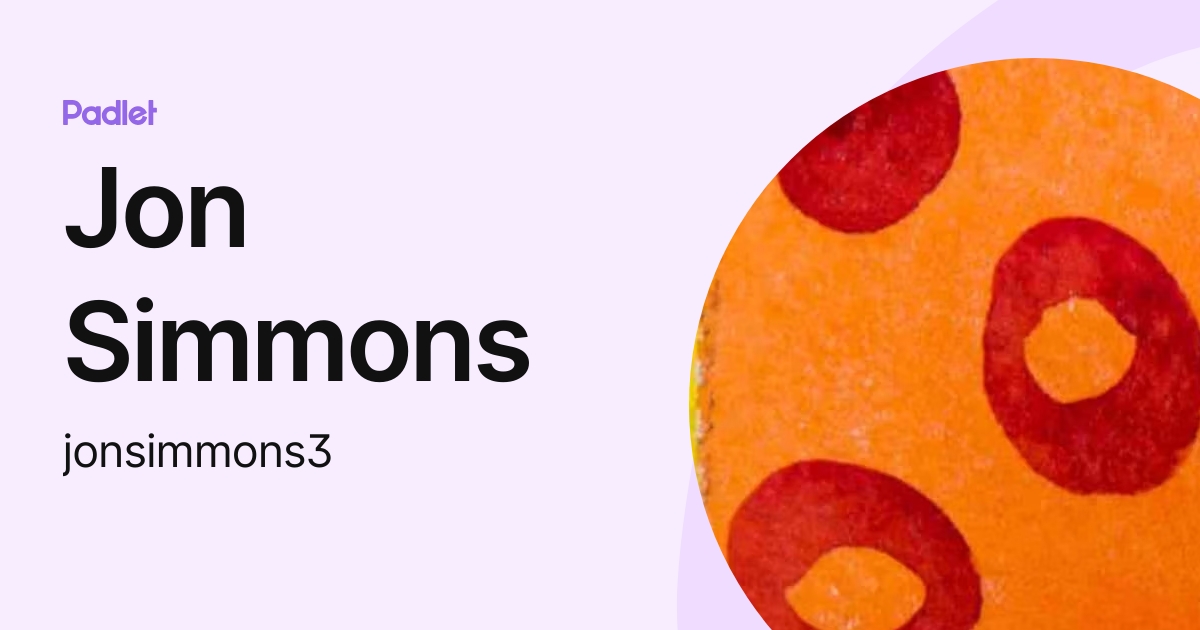 Jon Simmons (jonsimmons3) profile | Padlet