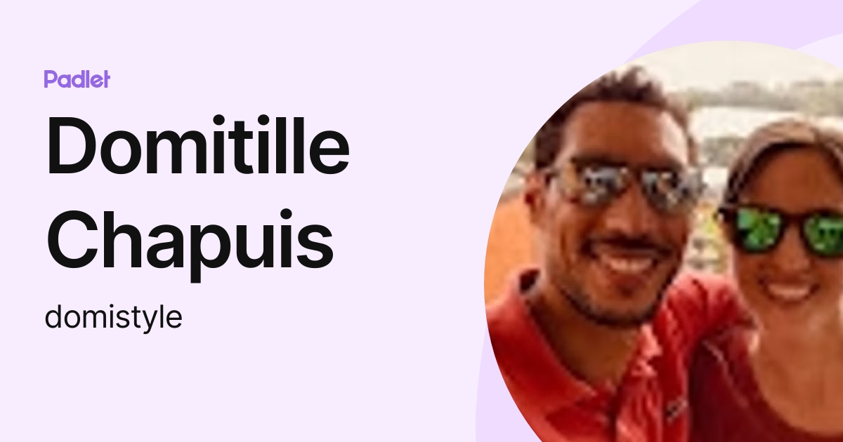 Domitille Chapuis (domistyle) profile | Padlet
