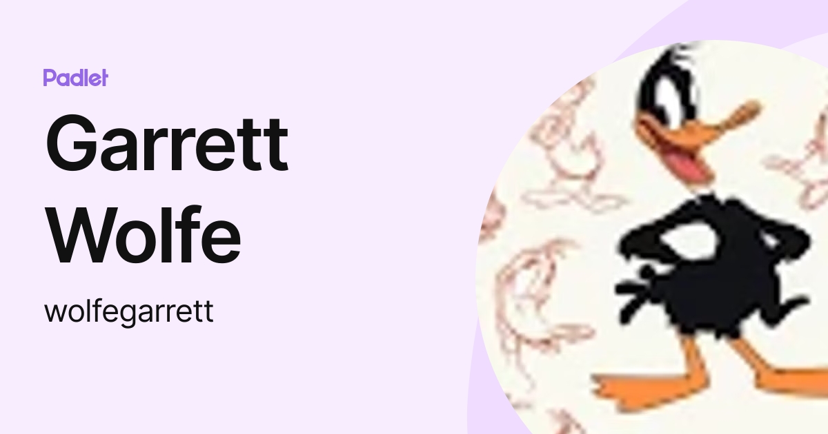 Garrett Wolfe (wolfegarrett) profile | Padlet