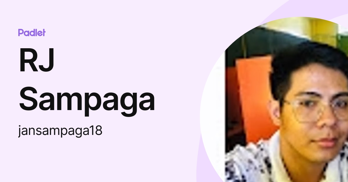 RJ Sampaga (jansampaga18) profile | Padlet