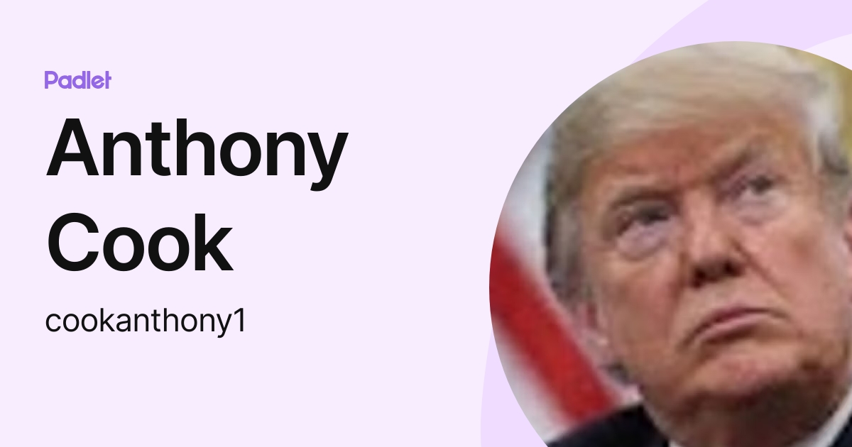 Anthony Cook (cookanthony1) profile | Padlet